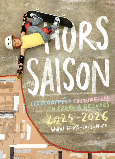Hors Saison 2025 | 2026 - Hors-saison